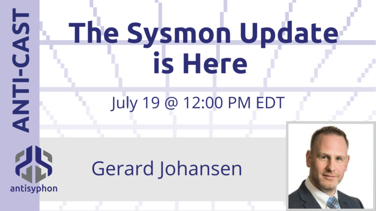 The long-awaited update to Sysmon is here! - Antisyphon Training