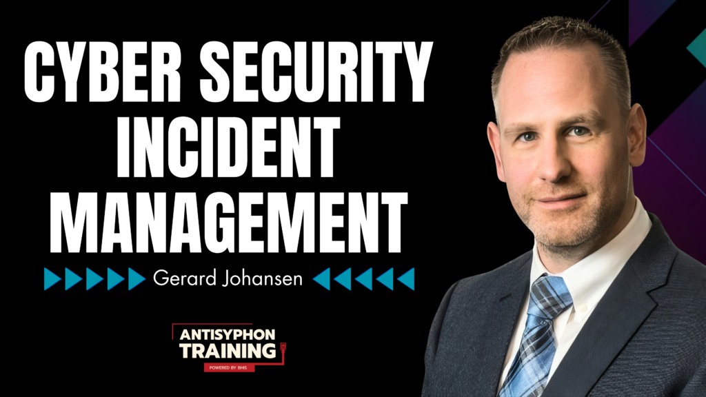 Anti-Cast: Cyber Security Incident Management with Gerard Johansen ...
