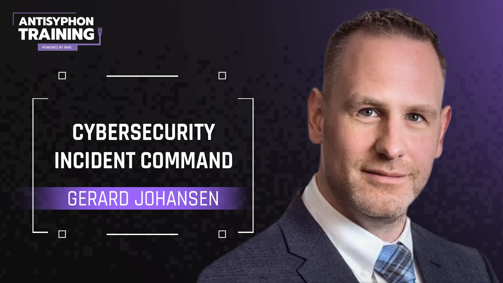 Cybersecurity Incident Command - Antisyphon Training