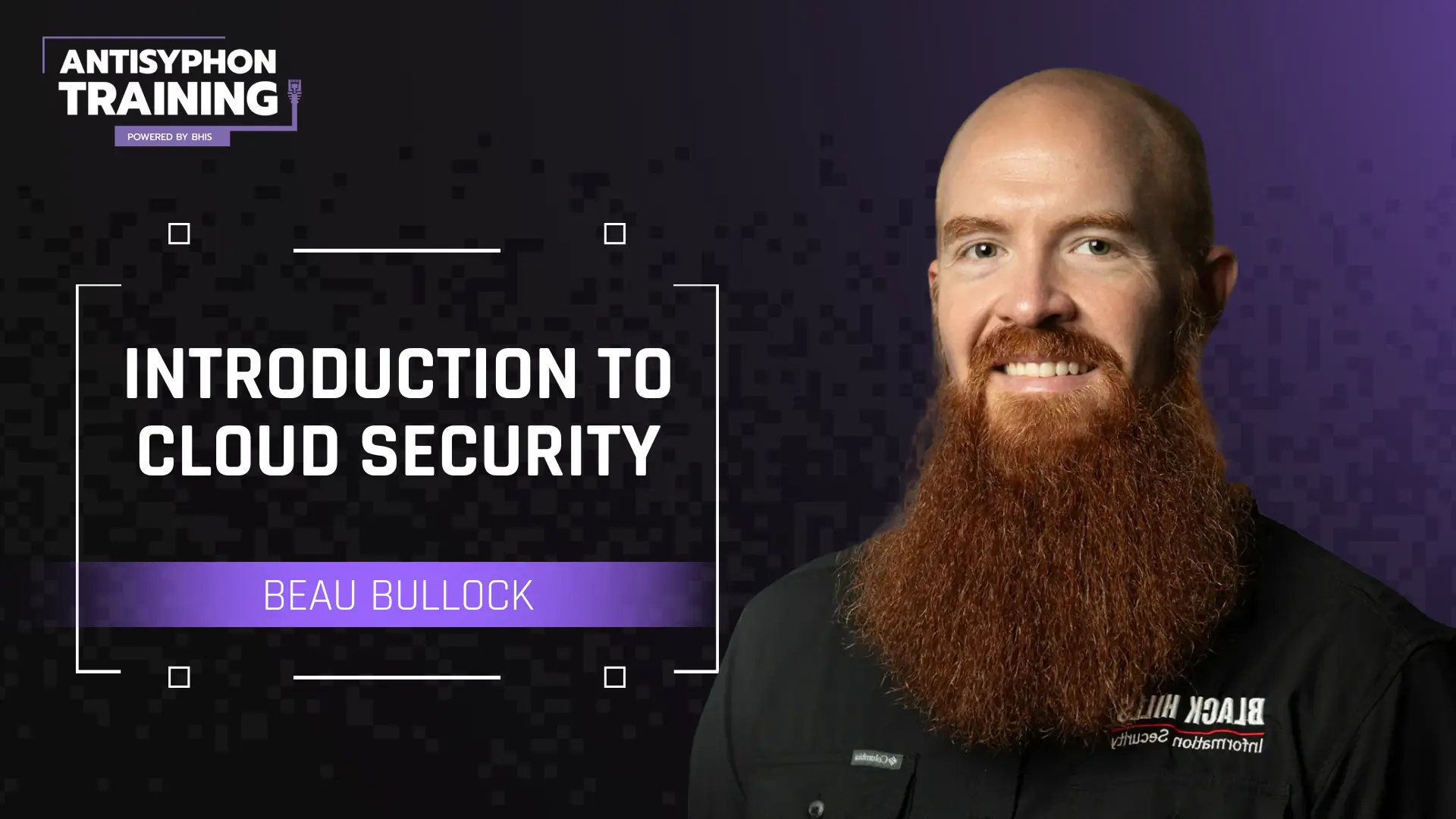 Workshop: Introduction to Cloud Security - Antisyphon Training